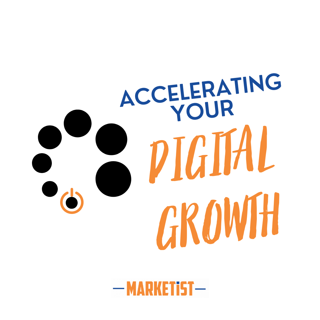 Our Business Tagline; Accelerating YOUR Digital Growth
